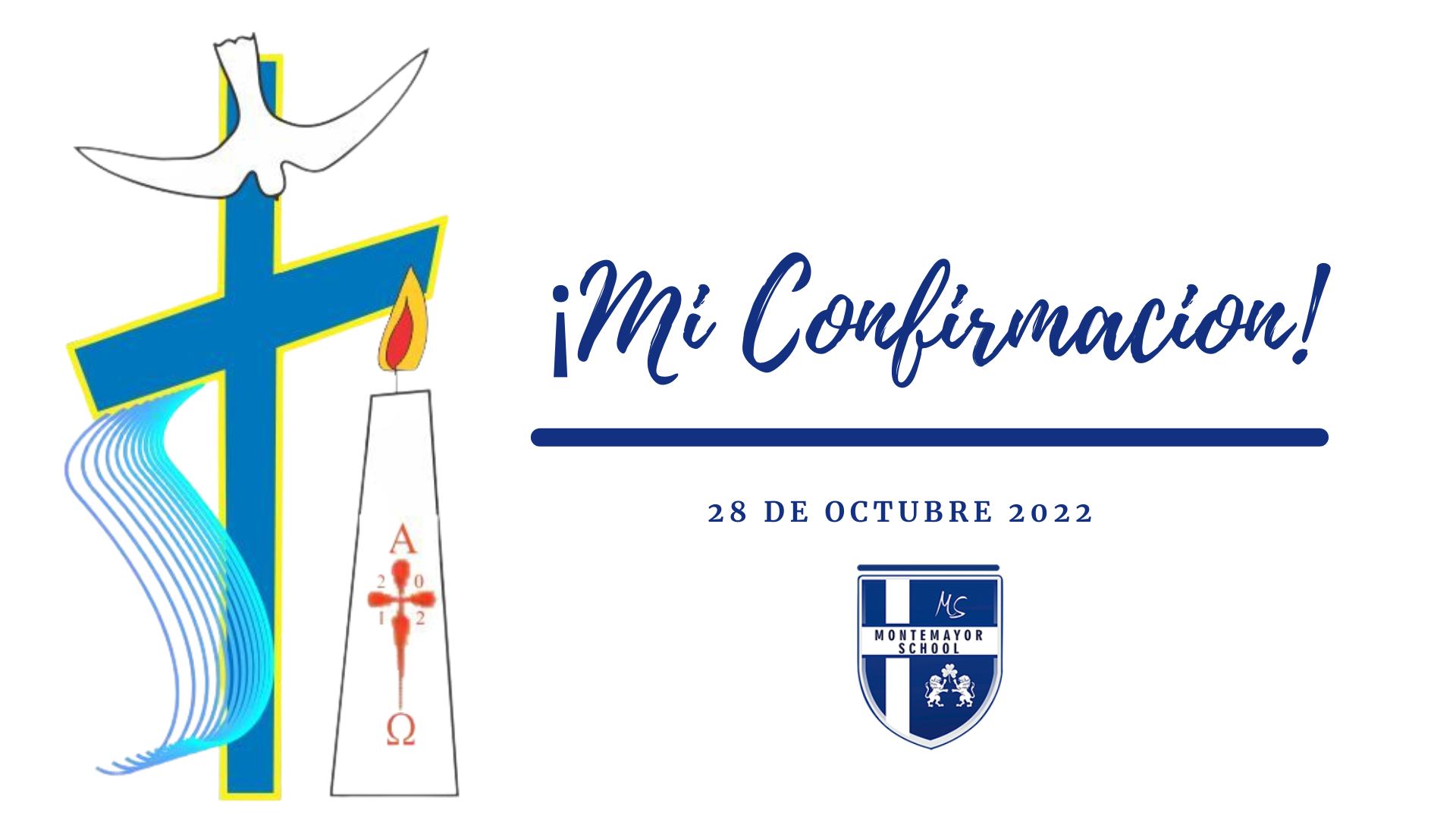 Mi Confirmación 28 octubre 2022 | Colegio Montemayor School